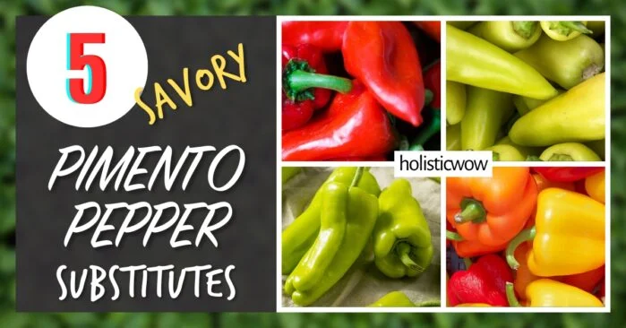 5 Savory Substitutes to Replace Pimento Peppers in Any Recipe | HolisticWow