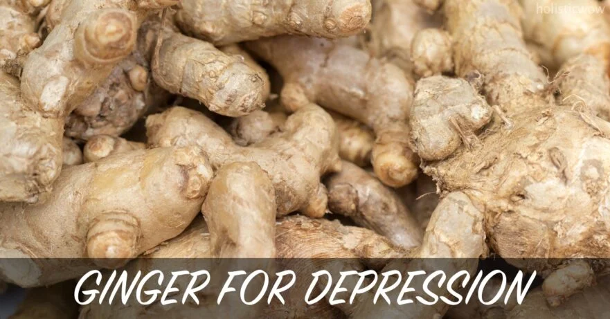 Ginger for Depression: How It Alleviates Depressive Symptoms
